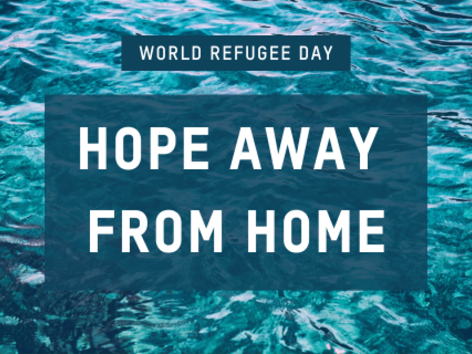 World Refugee Day - Finding hope away from home | Oxfam Ireland